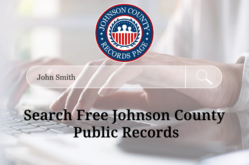 Explore Free Johnson County Public Records: Resource